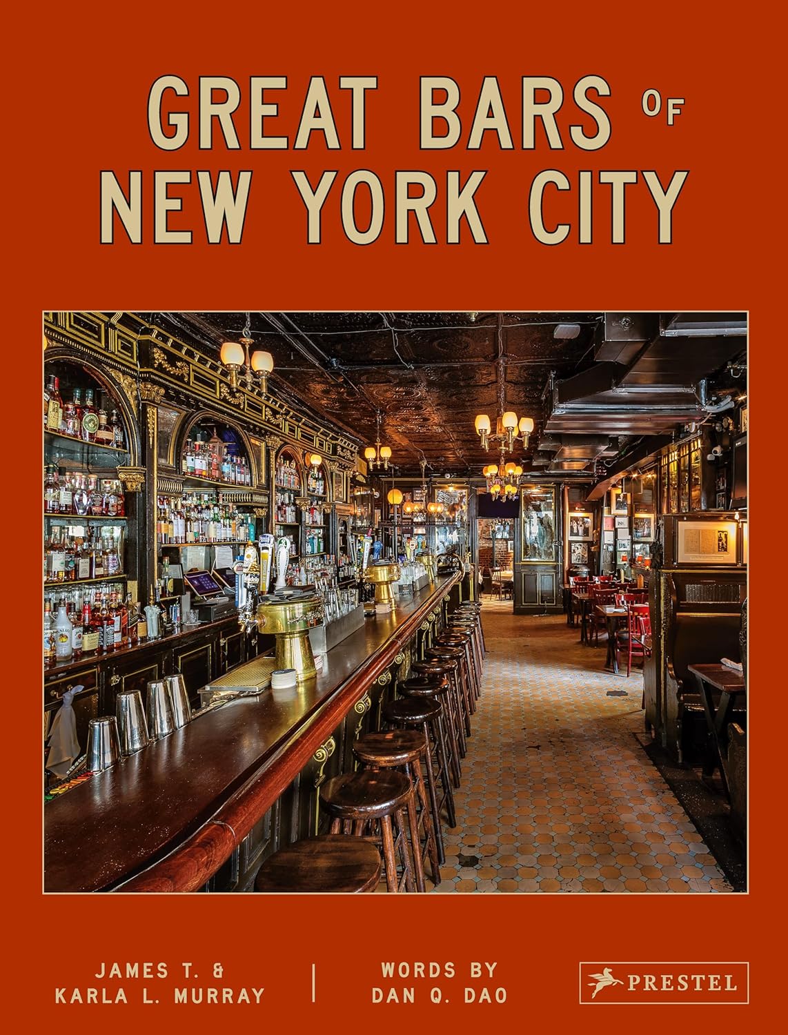 Great Bars of New York City: 30 of Manhattan's Favorite Storied Drinki